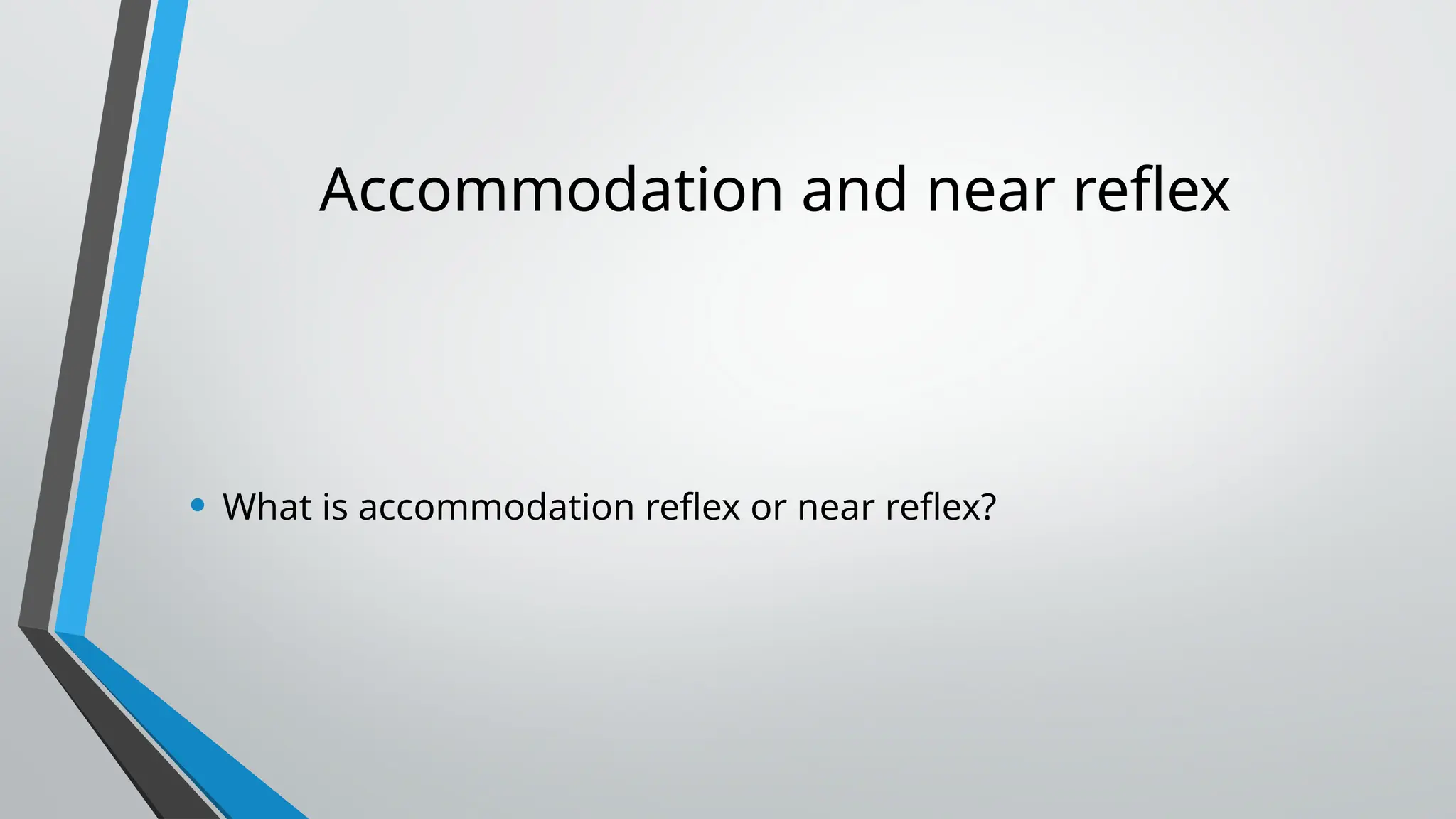 Accommodation power of the eye.......pptx
