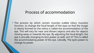 Accommodation power of the eye.......pptx