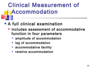 Accommodation: measurement and its anomalies | PPT