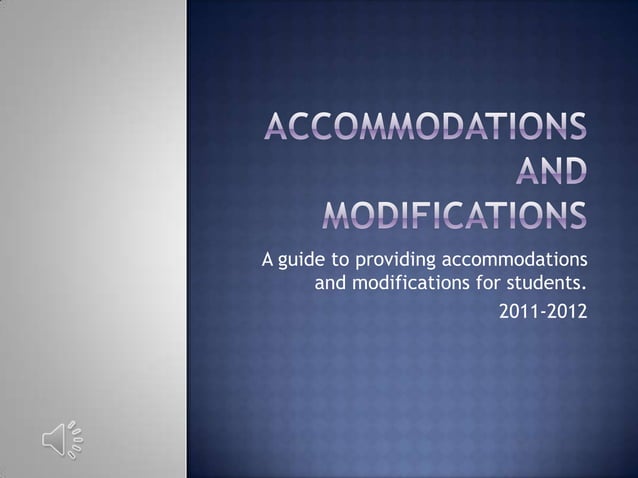 Accommodations and Modifications for students -pp | PPTX