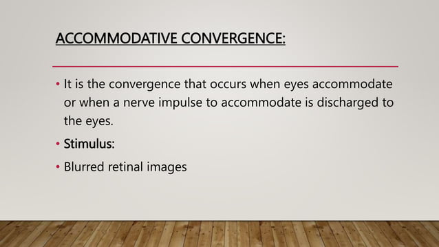 accommodation and convergence.pptx