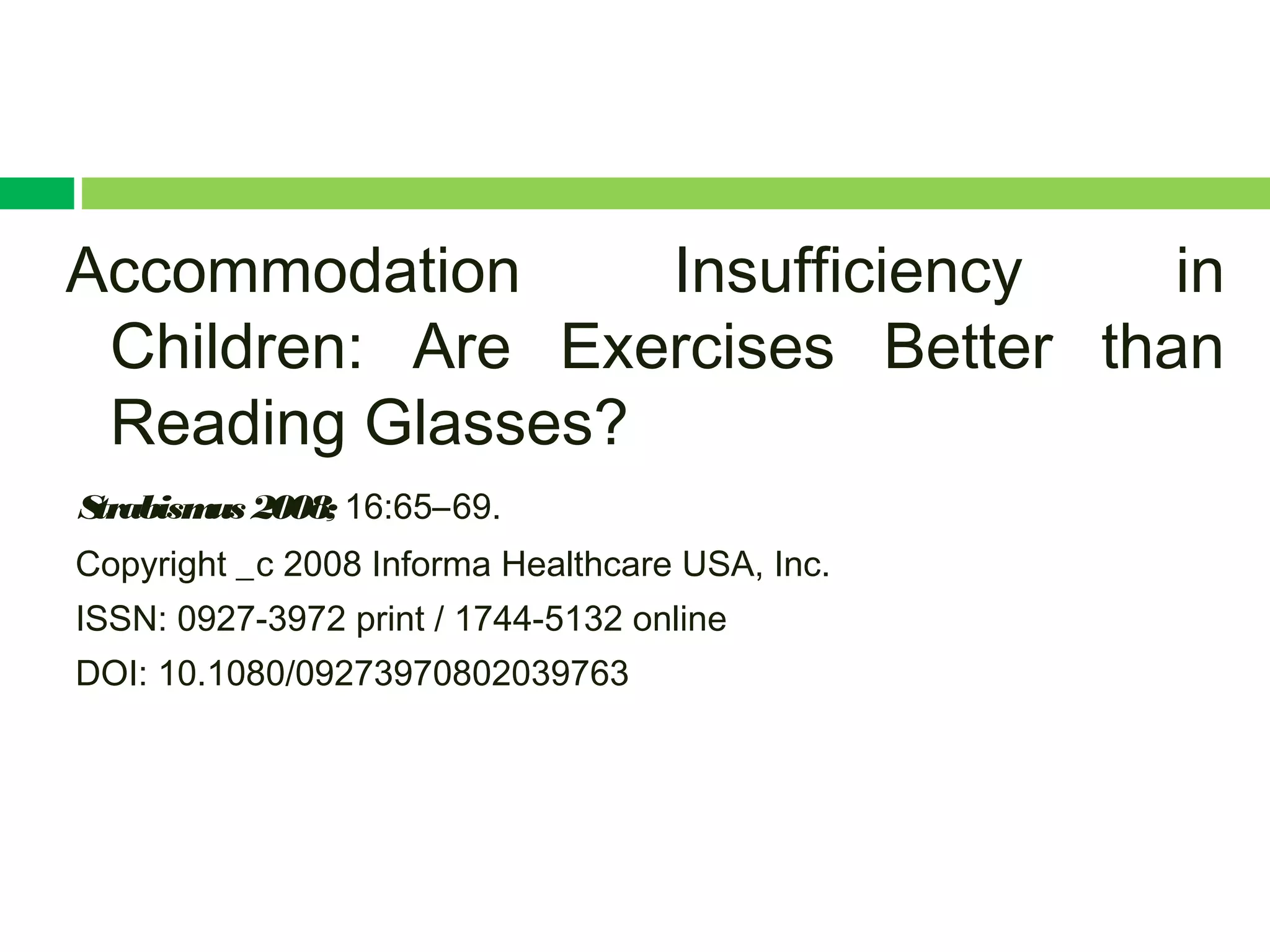 Accommodation insufficiency treatment | PPT