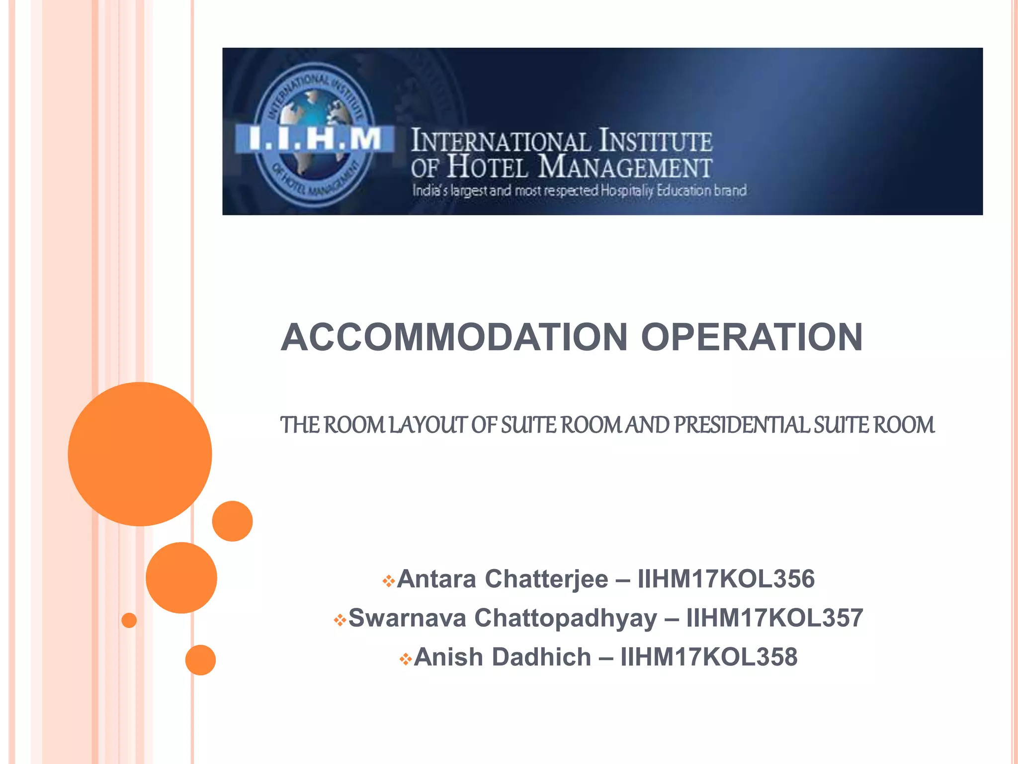 THE ROOM LAYOUT OF SUITE ROOM AND PRESIDENTIAL SUITE ROOM... A.O. | PPTX