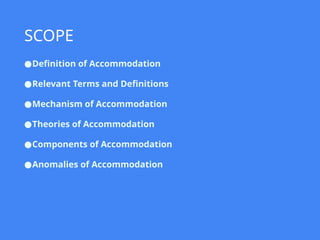 Anatomy and physiology of Accommodation.ppt