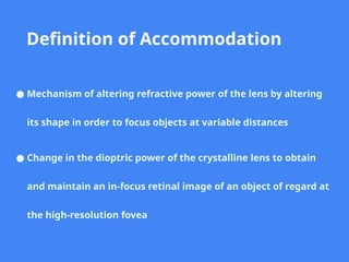 Anatomy and physiology of Accommodation.ppt
