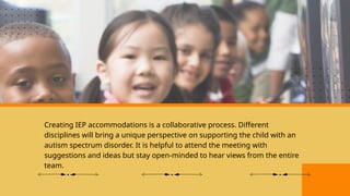 Accommodations for Students with Autism Spectrum Disorder | PPTX