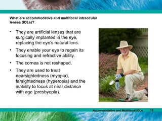 Accommodative and multifocal intraocular lenses | ODP