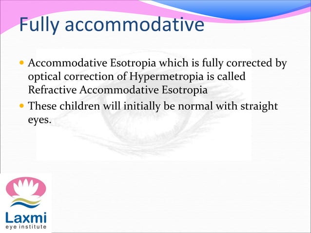 Accommodative esotropia | PPTX | Eye and Vision Conditions | Diseases ...