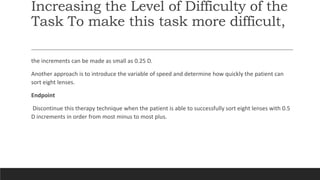 ACCOMMODATIVE VISION THERAPY Jasmin modi | PPTX