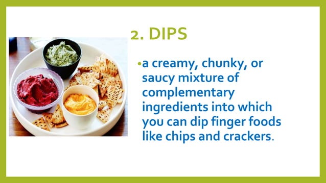 ACCOMPANIMENT OF APPETIZERS L4.pptx | Healthy Cooking and Eating | Food ...