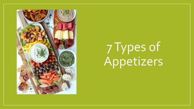ACCOMPANIMENT OF APPETIZERS L4.pptx | Healthy Cooking and Eating | Food ...