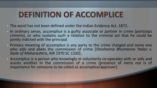 ACCOMPLICE EVIDENCE for Indian evidence act 3.pptx