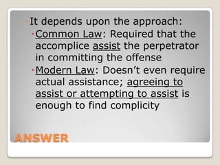 Accomplice liability 4 11 | PPT