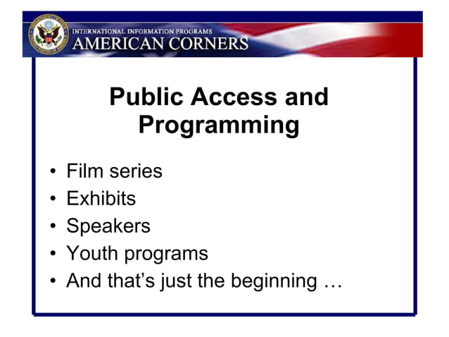 The American Corners Concept | PPT | Public Radio | Talk Radio