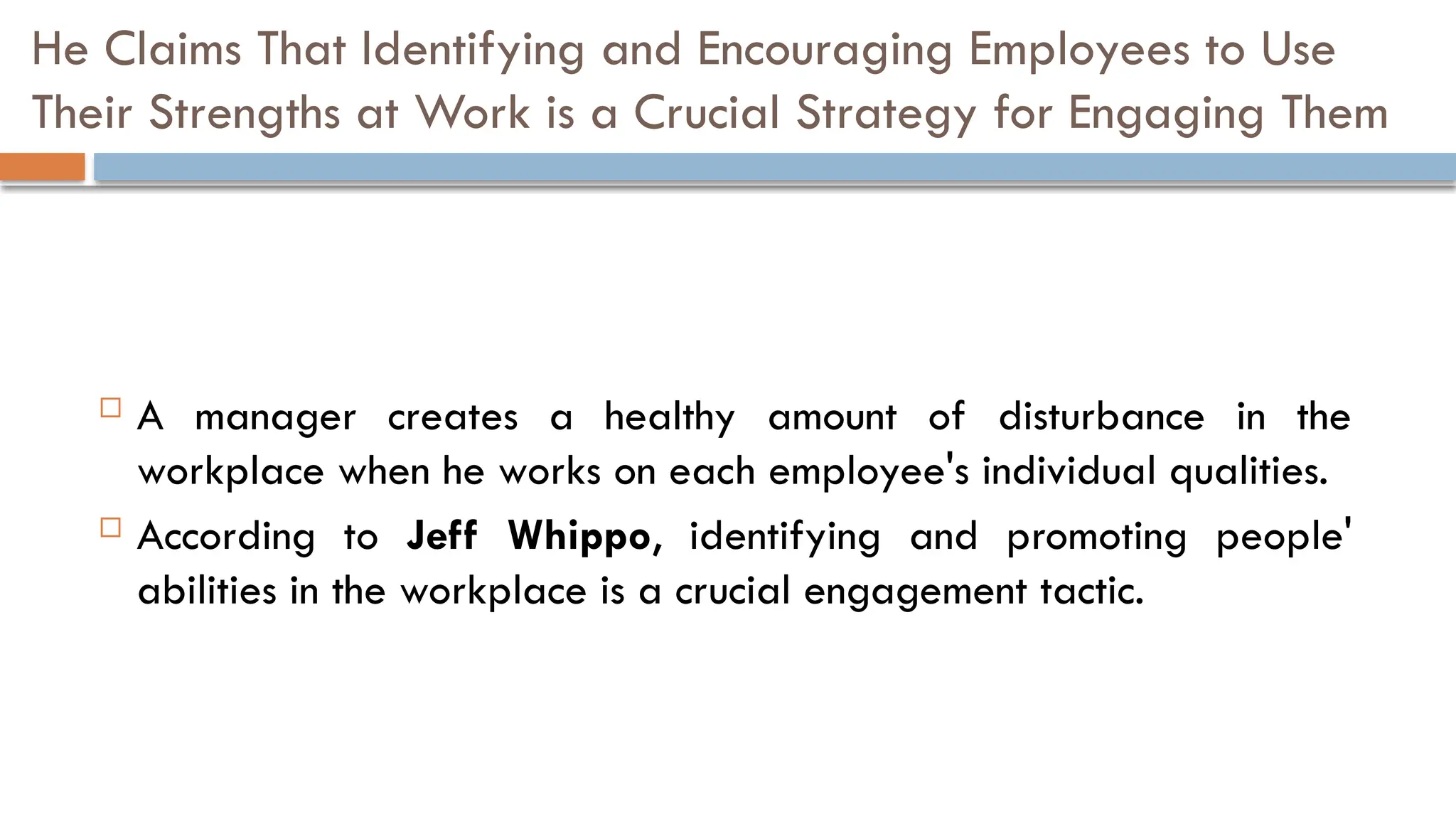 According to Jeff Whippo, Leveraging Employees' Strengths Creates a ...