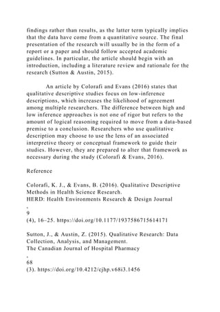 According to Sutton and Austin (2015), qualitative research can help.docx