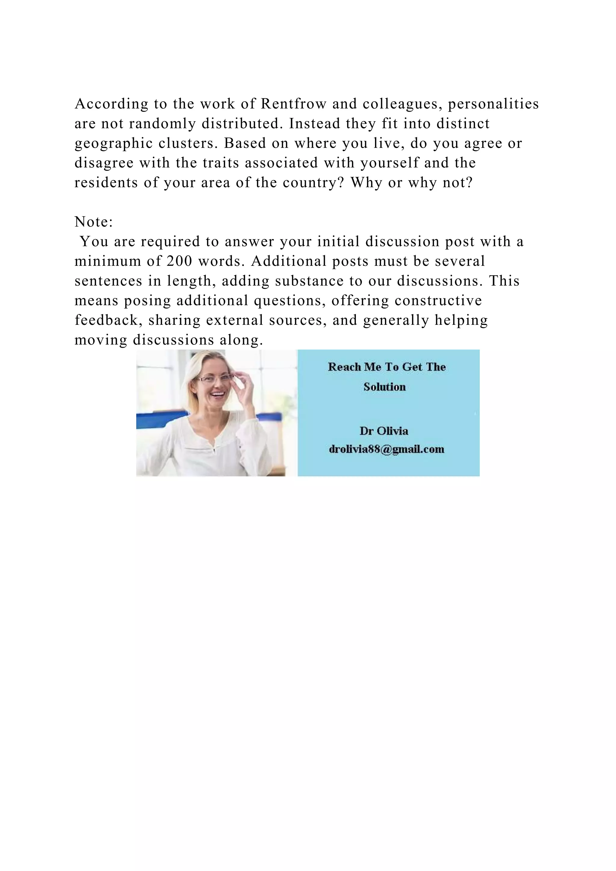 According to the work of Rentfrow and colleagues, personalities are .docx