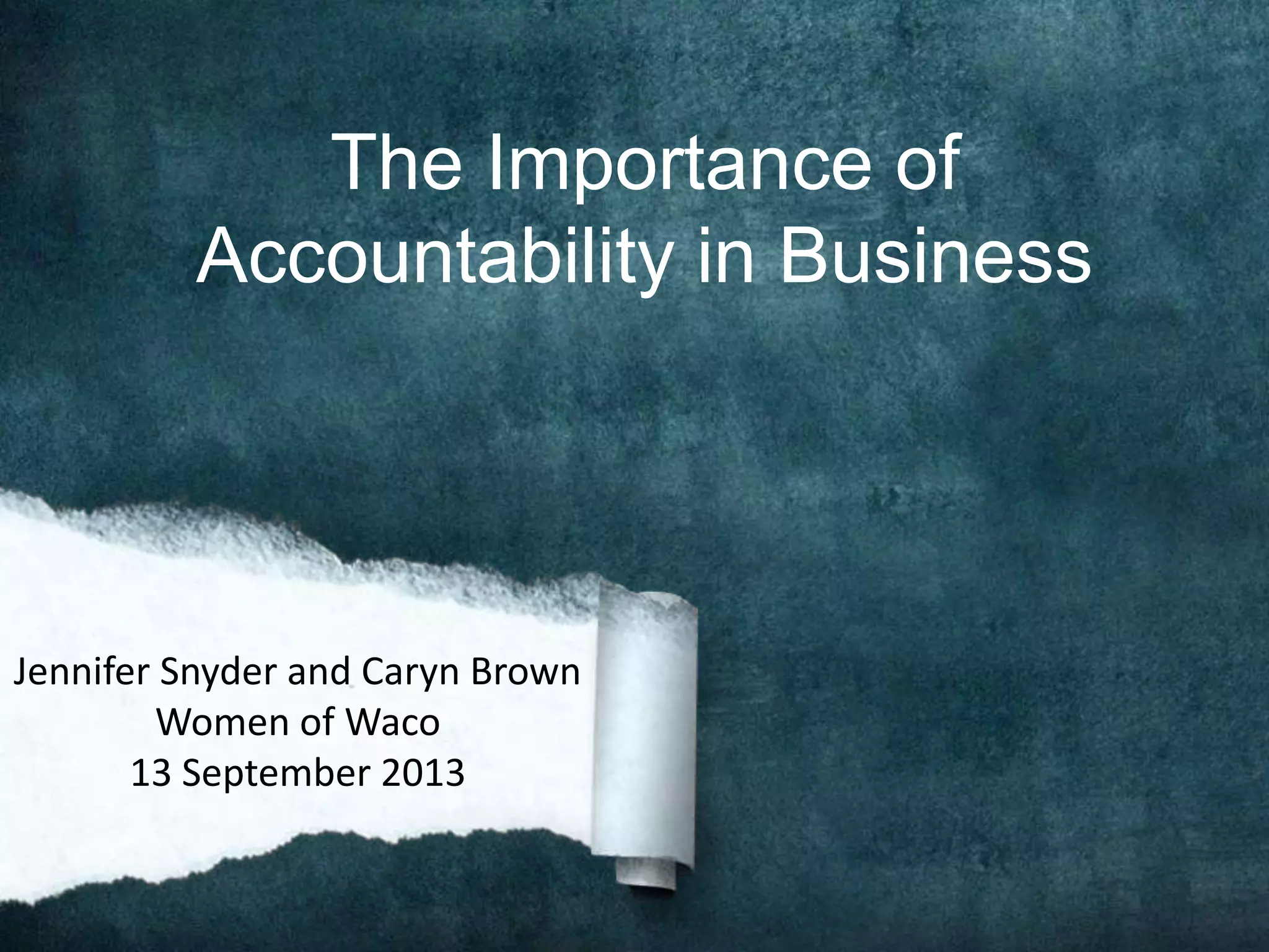 The Importance of Accountability in Business | PPTX