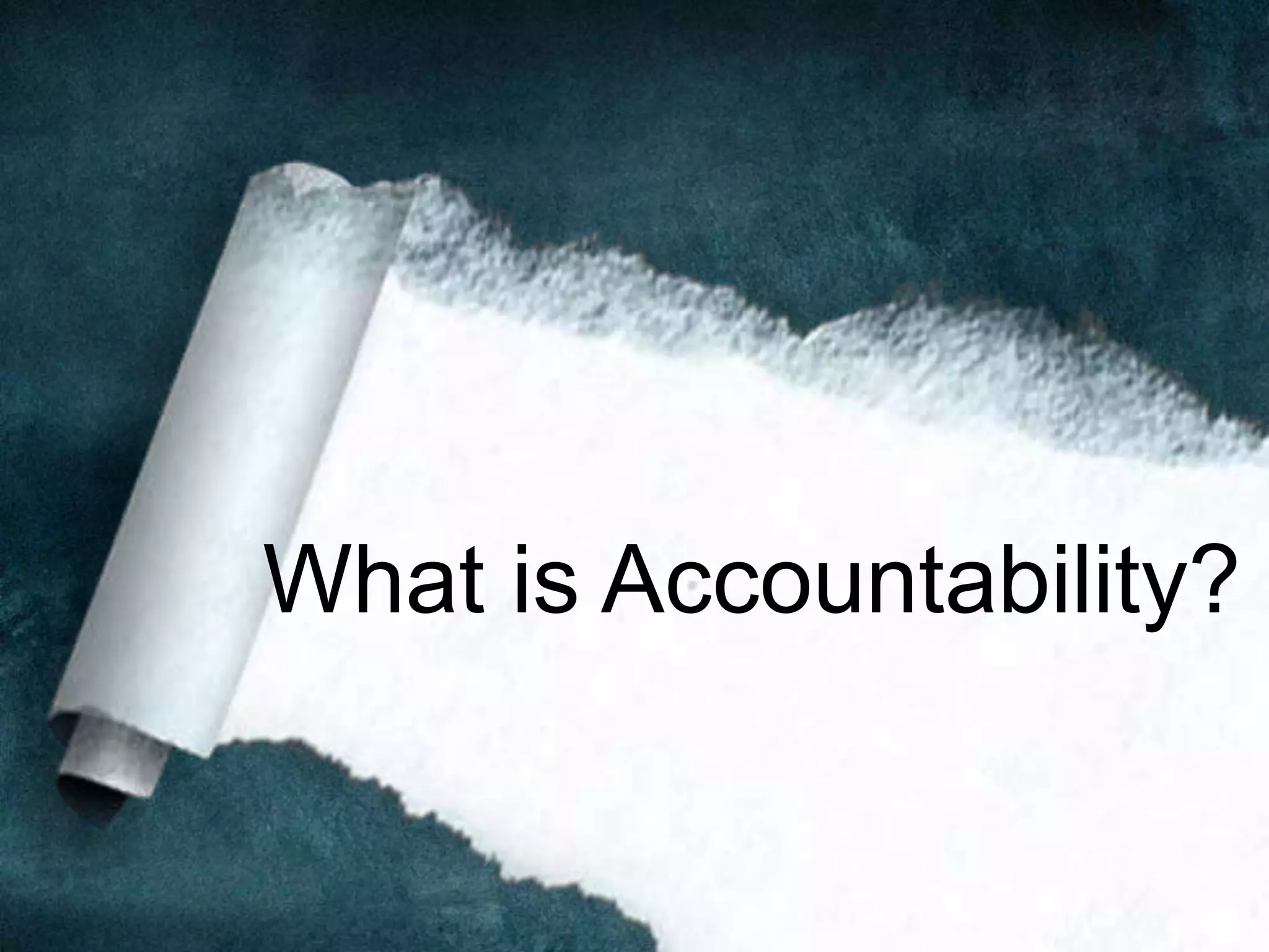 The Importance of Accountability in Business | PPTX