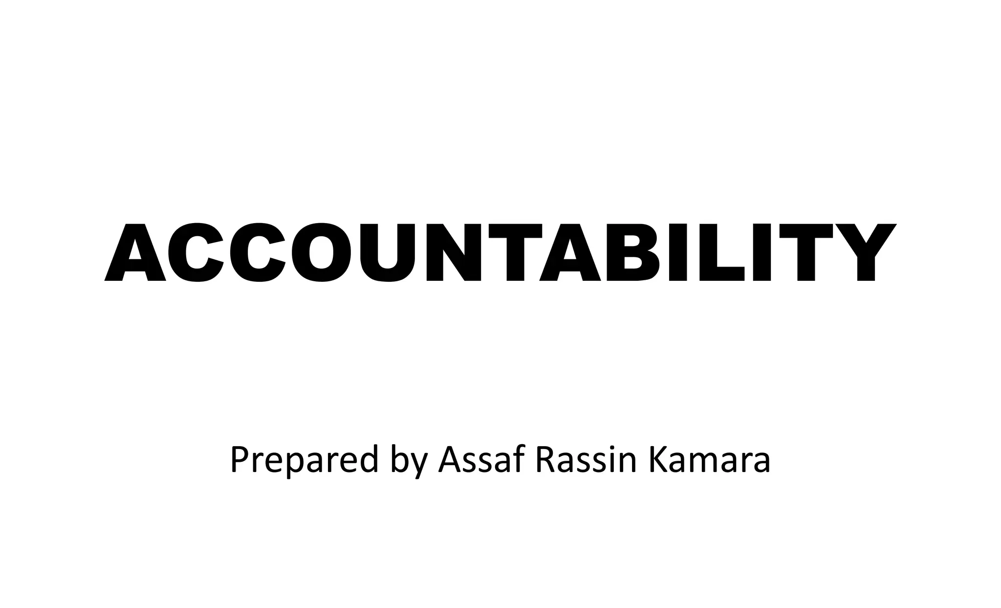 UNDERSTANDING ACCOUNTABILITY FOR ALL.pptx