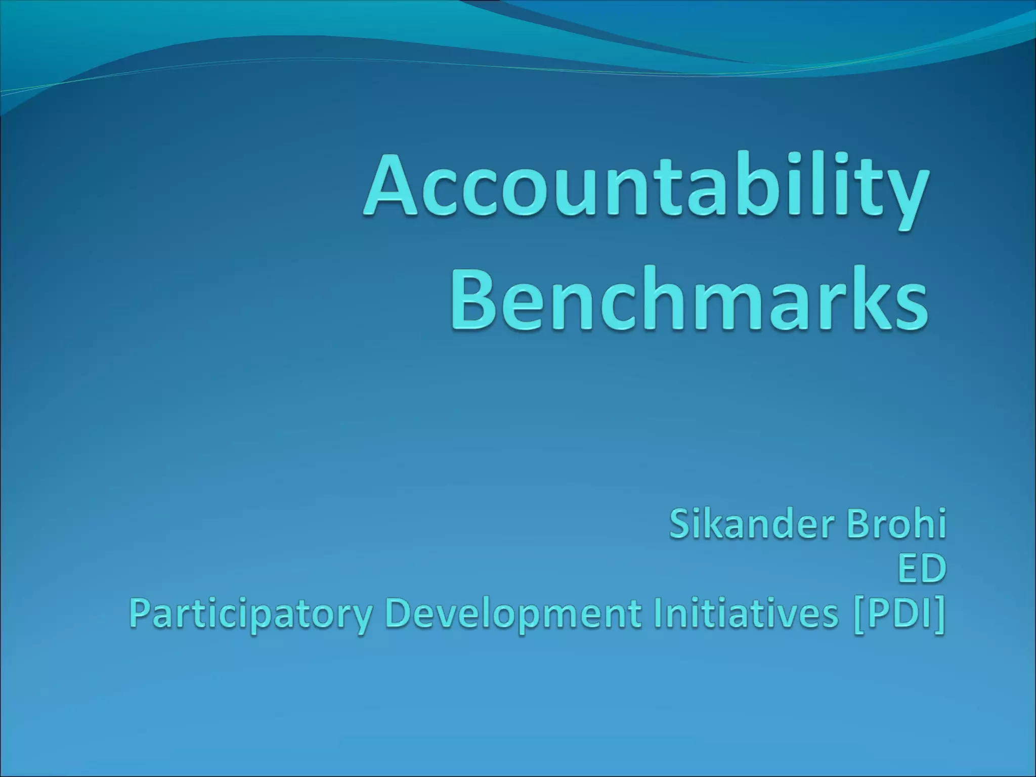 PDI Accountability benchmarks | PPT | Human Resources | Business