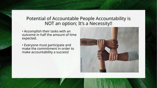 Accountability 2025.pptx all in mind 2025 | PPTX