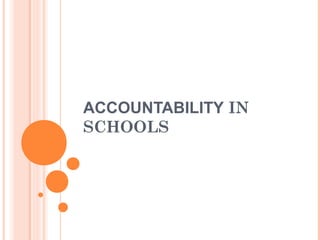 Accountability in schools | PPT