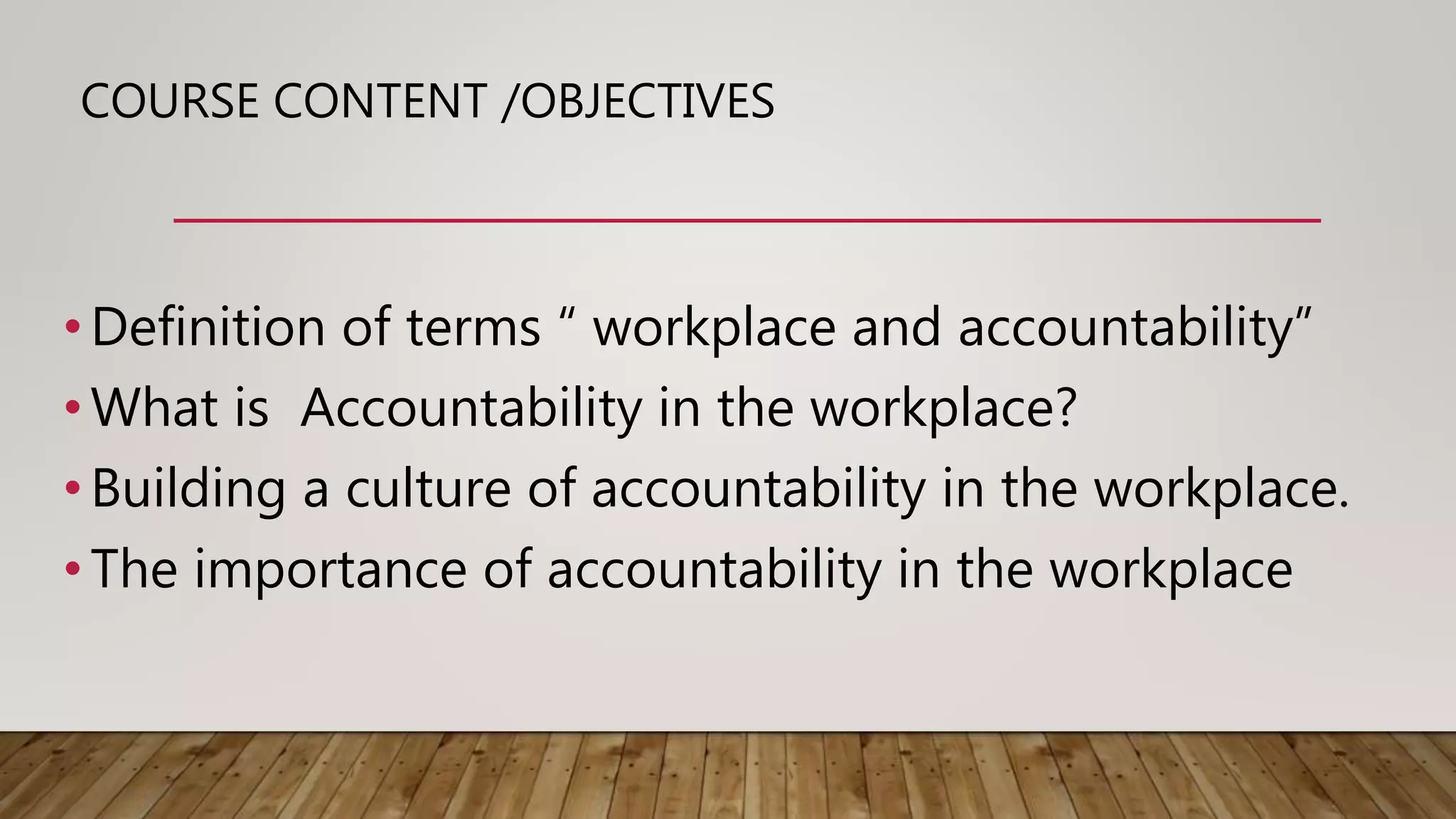Accountability in the workplace | PPTX