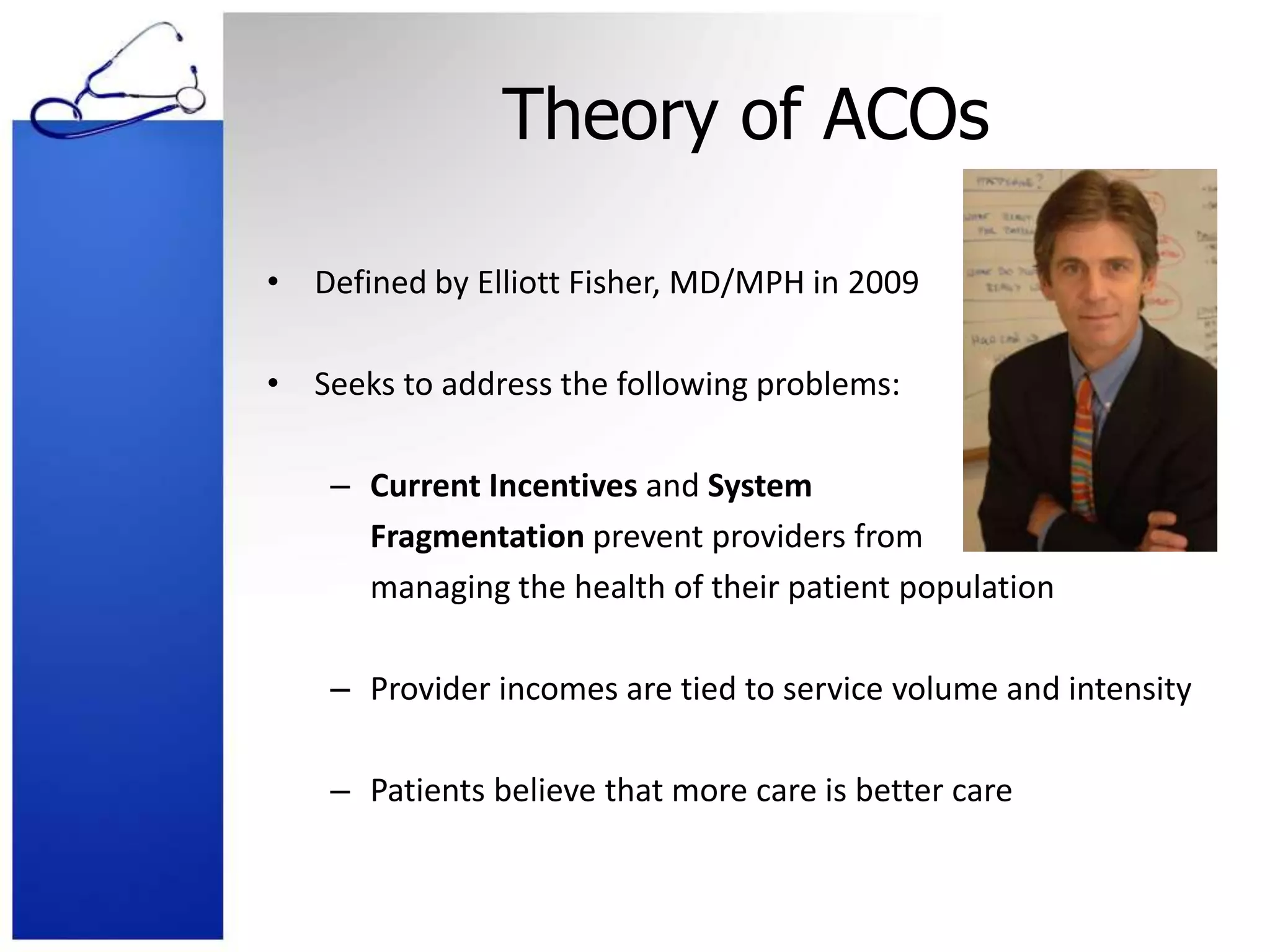 Accountable Care Organizations: A Look at ACO Design and Implementation ...