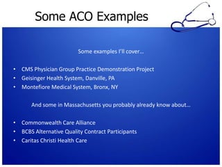 Accountable Care Organizations: A Look at ACO Design and Implementation ...