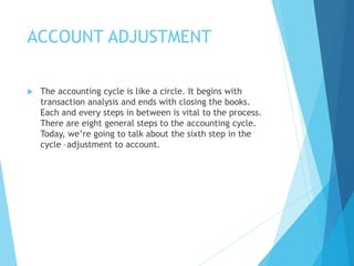account adjustment , its types and time issue | PPTX