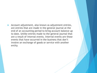 account adjustment , its types and time issue | PPTX