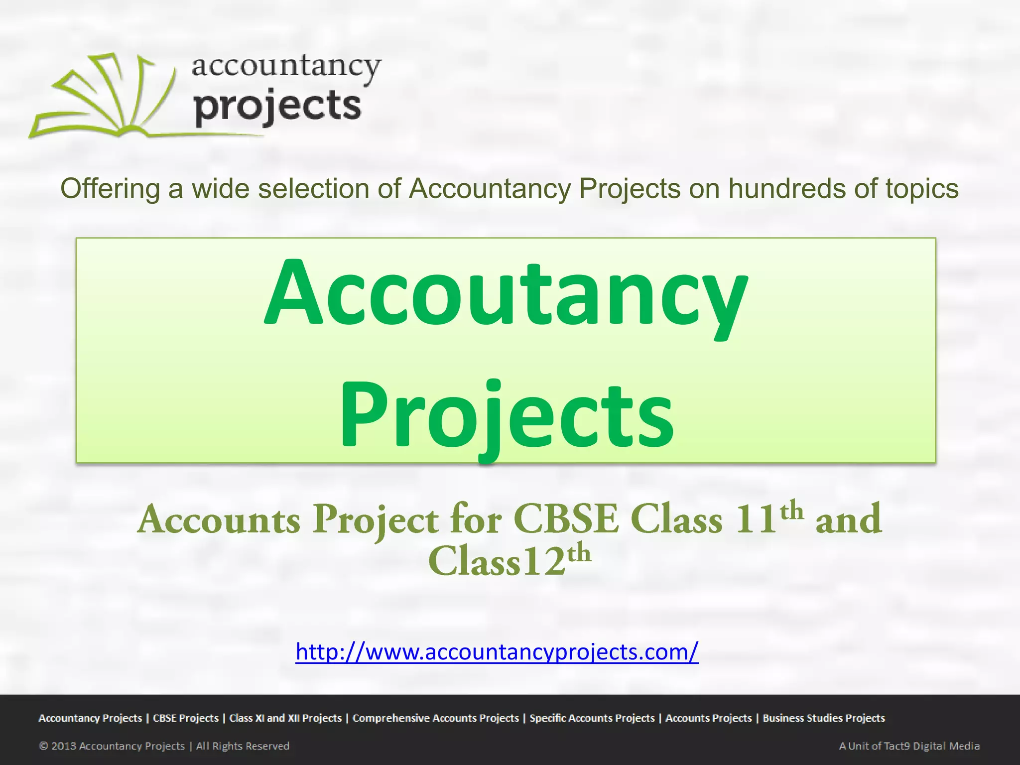 Accountancy projects for cbse students | PPTX