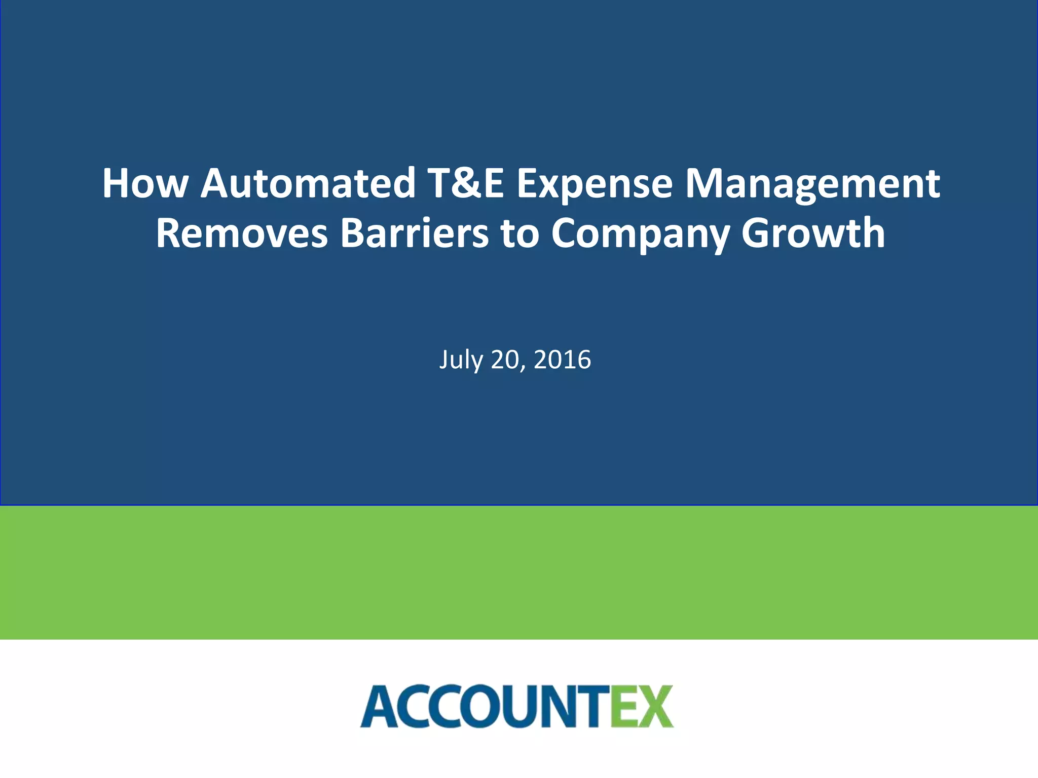 How Automated T&E Expense Management Removes Barriers to Company Growth ...
