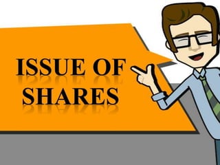 Issue of Shares | PPTX