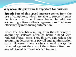 Uses & Importance Of Accounting In Software. | PPTX