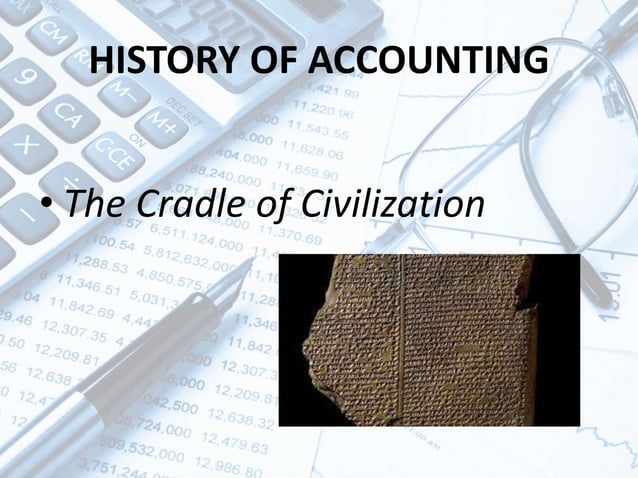 HISTORY OF ACCOUNTING | PPTX