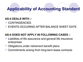 Accounting Standard 4 | PPT
