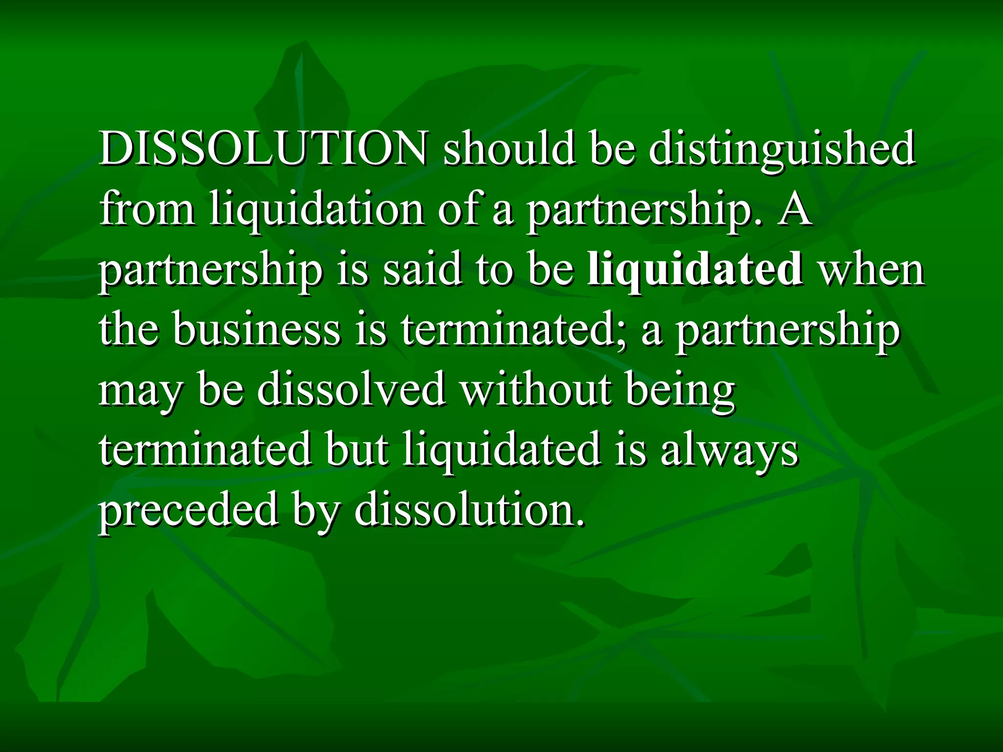 PARTNERSHIP dissolution LUPISAN | PPT