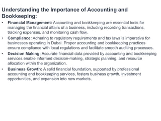 Accounting and Bookkeeping Services in Dubai What You Need to Know.pptx