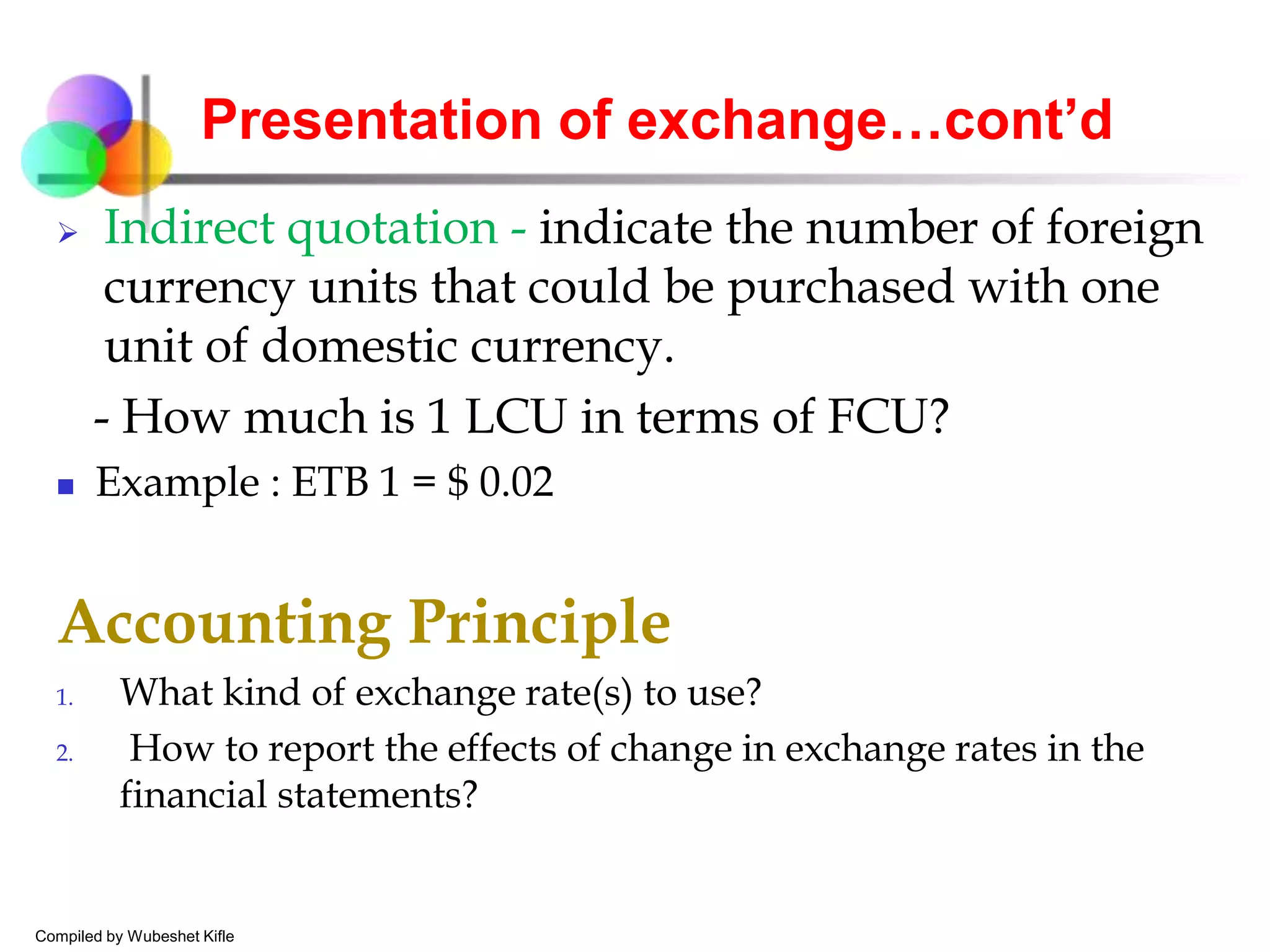 Accounting and reporting for foreign currencies | PPT