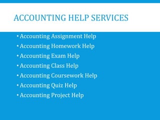 Accounting Assignment Help - ACE Assignment Help | PPT