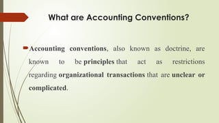 An Overview of Accounting Concept and Convention.pptx