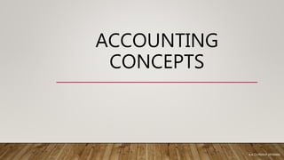 Accounting concepts for advance level | PPT