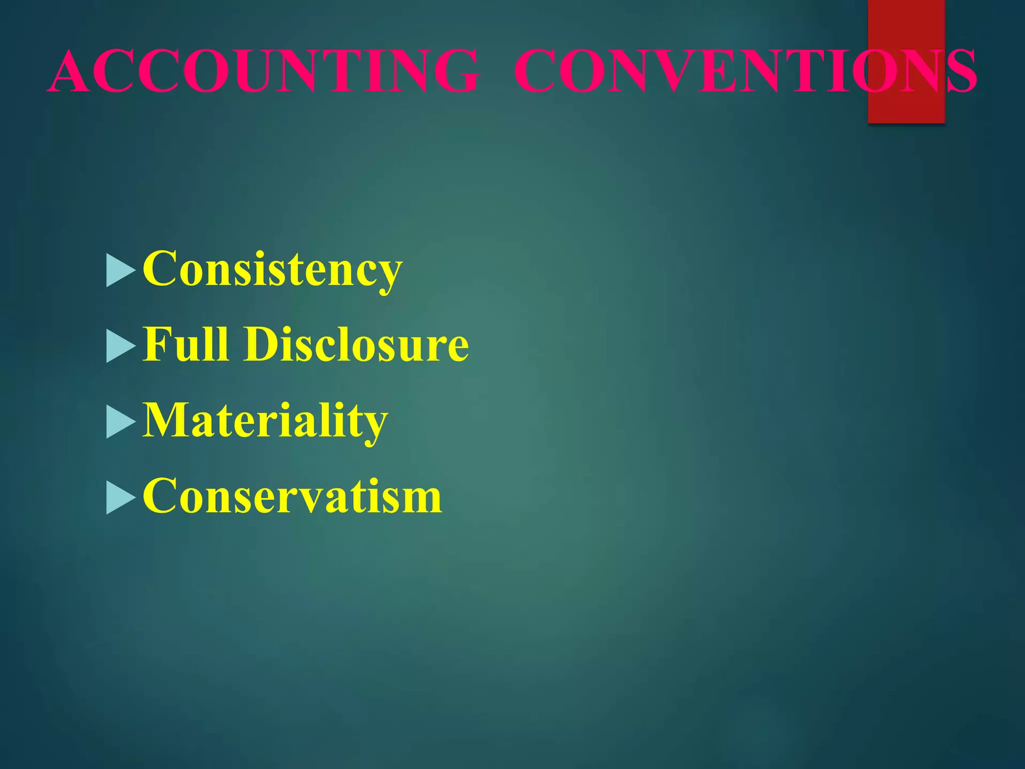 Accounting concepts and convention | PPTX