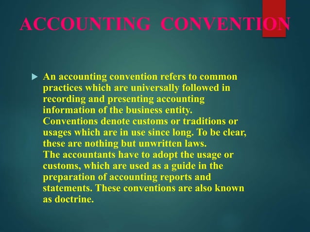 Accounting concepts and convention | PPTX | Business Accounting & Finance | Business