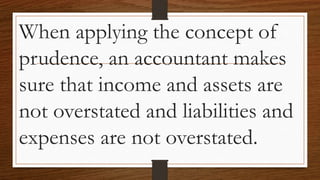 Accounting concepts and principles | PPTX | Stocks and Bonds | Personal ...