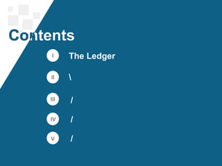 ledger content in accounting a level courses | PPTX