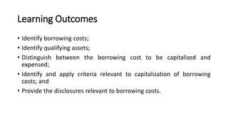 Accounting for Borrowing Costs - Ppt. presentation | PPTX