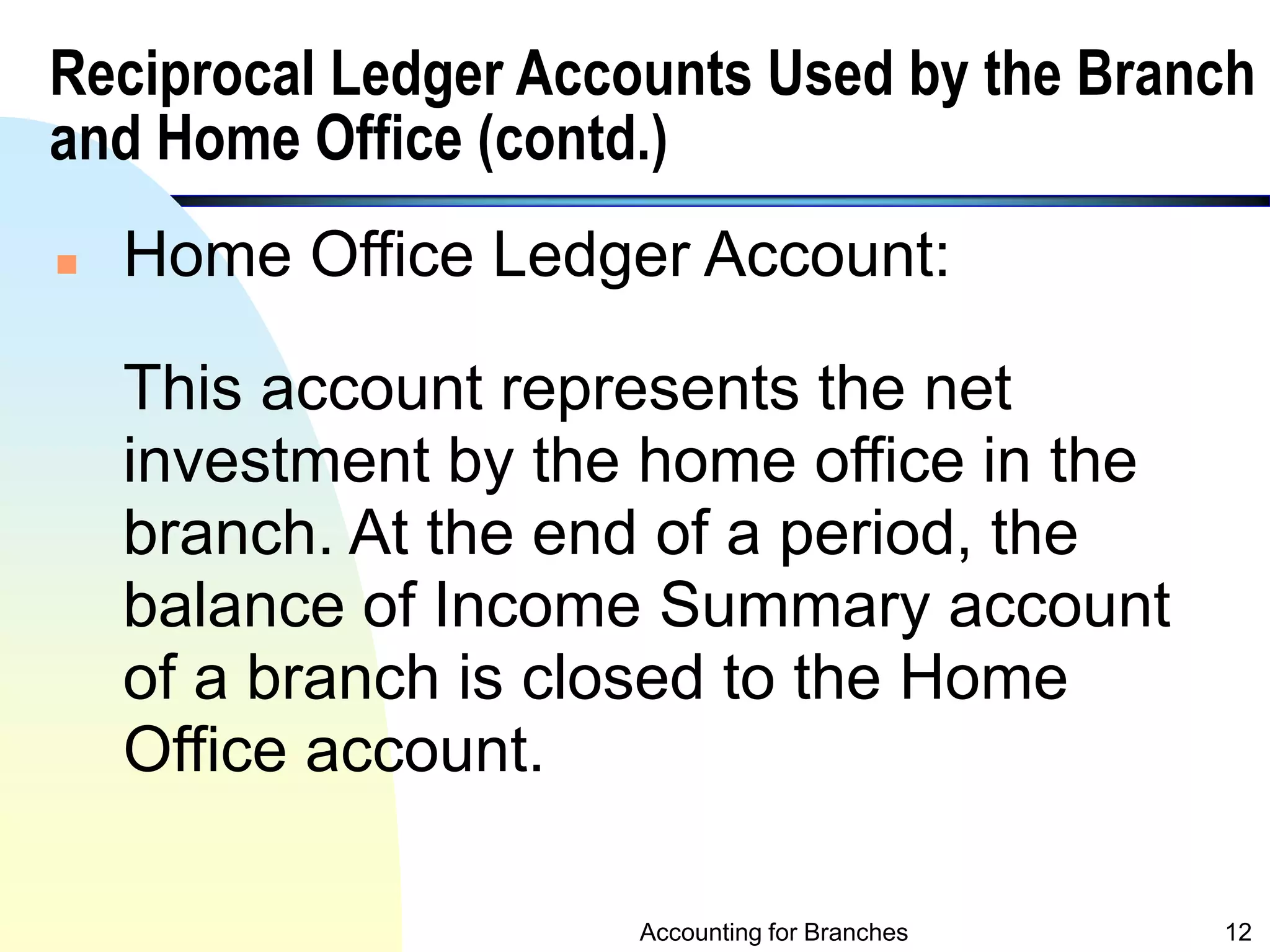Accounting For Branches And Combined Financial Statementsppt